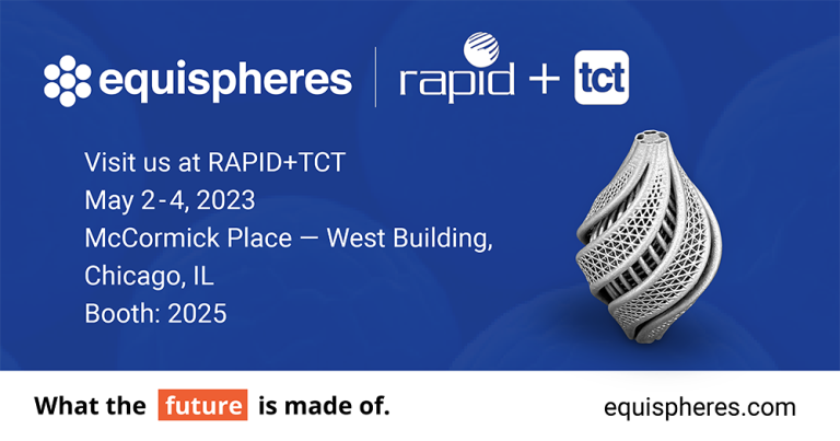 Rapid + TCT Conference 2023 - Equispheres